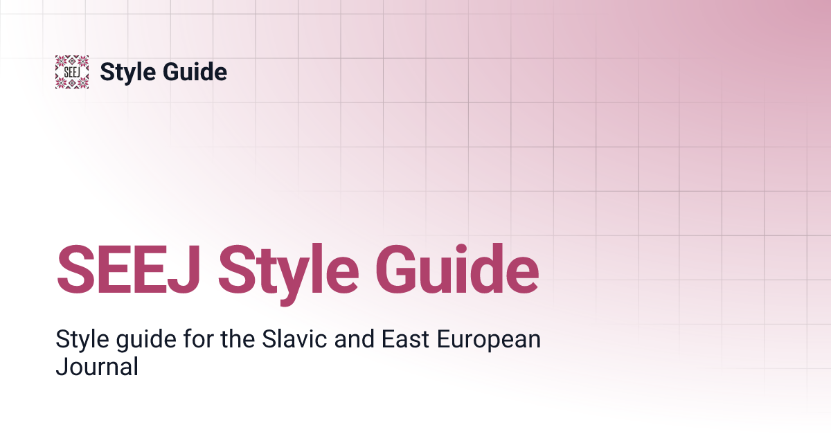 SEEJ Style Guide | Style Guide